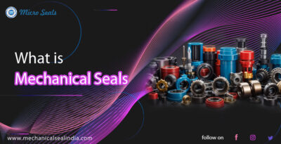 What is a Mechanical Seal? Working Principle, Types, and Advantages ...